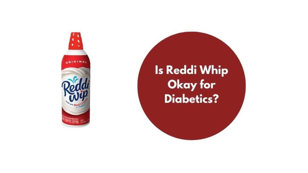 Is Reddi Whip Okay for Diabetics? - Diabetes Magic